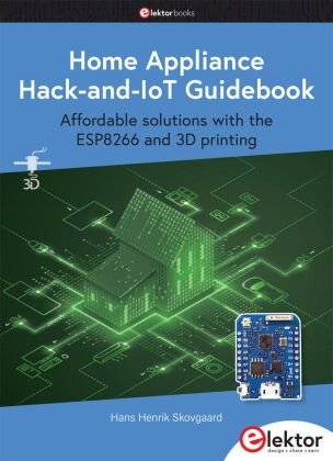 Home Appliance Hack-and-IoT Guidebook - Elektor-Verlag | Książka w Empik