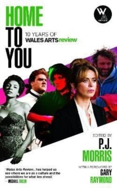Home to You. 10 Years of Wales Arts Review - Opracowanie zbiorowe | Książka w Empik