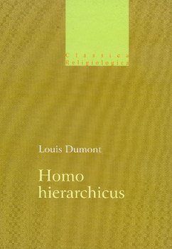 Homo Hierarchicus System Kastowy i Jego Implikacje - Dumont Louis ...
