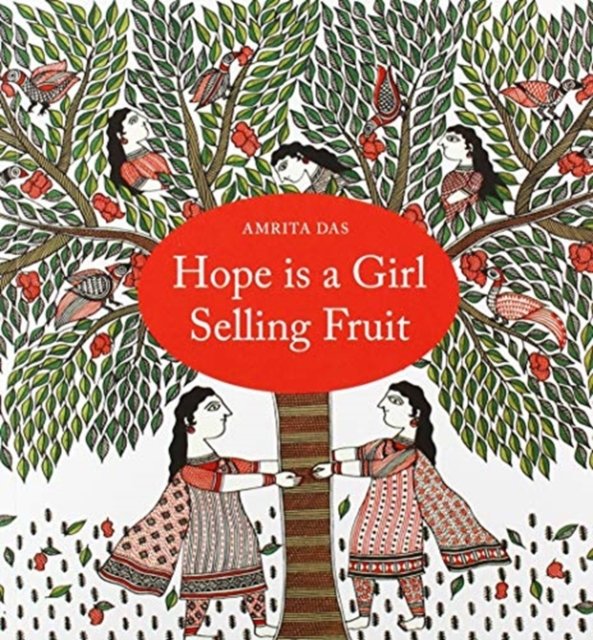 Hope is a Girl Selling Fruit - Tara Books | Książka w Empik
