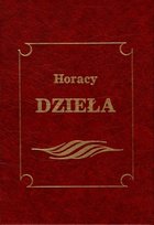 Horacy Dzieła wszystkie - Opracowanie zbiorowe | Książka w Empik