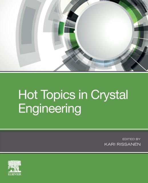Hot Topics in Crystal Engineering - Opracowanie zbiorowe | Książka w Empik