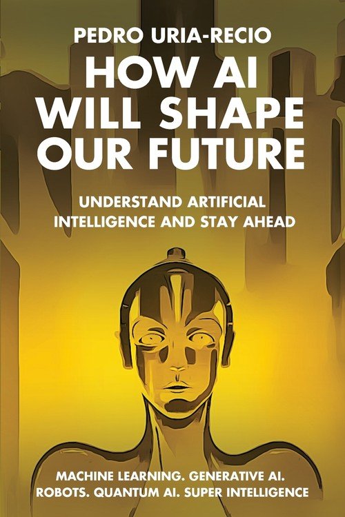 How AI Will Shape Our Future - W opisie | Książka w Empik