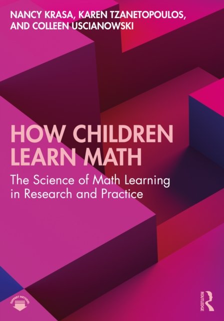 How Children Learn Math: The Science of Math Learning in Research and ...