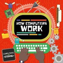 How Computers Work - Holmes Kirsty | Książka w Empik