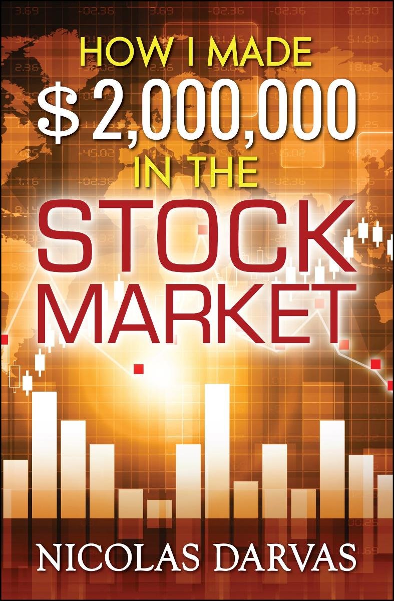 How I Made $2,000,000 in the Stock Market - ebook epub - Darvas Nicolas ...