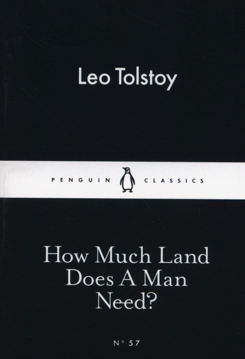 How Much Land Does A Man Need? - Tołstoj Lew | Książka w Empik