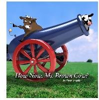 How Now, Ms. Brown Cow? - Fowkes Peter | Książka w Empik