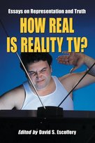 How Real Is Reality TV? - McFarland and Company, Inc. | Książka w Empik