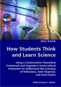 How Students Think and Learn Science - Smith Shirl | Książka w Empik