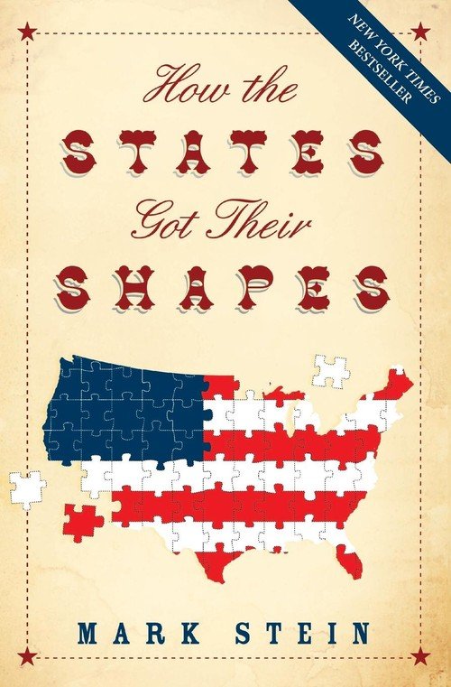 How the States Got Their Shapes - Stein Mark | Książka w Empik