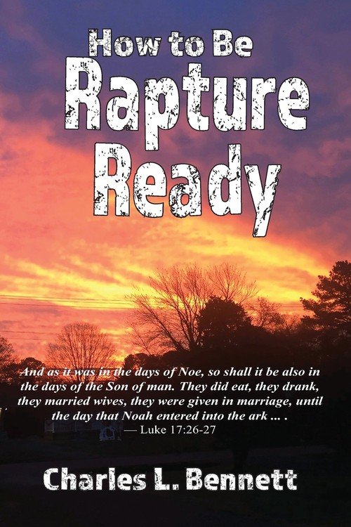 How to Be Rapture Ready - Charles L Bennett | Książka w Empik