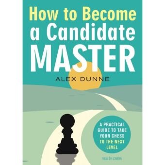 How to Become a Candidate Master - New in Chess | Książka w Empik
