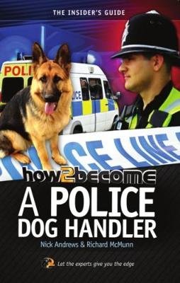 How To Become A Police Dog Handler - Andrews Nick | Książka w Empik