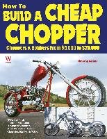How to Build a Cheap Chopper - Remus Timothy | Książka w Empik