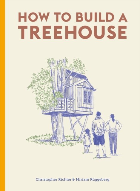 How to Build a Treehouse - Christopher Richter | Książka w Empik