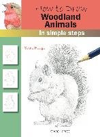 How to Draw: Woodland Animals - Hodge Susie | Książka w Empik