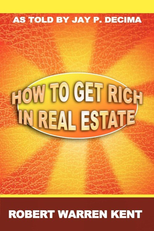 How to Get Rich in Real Estate - Kent Robert Warren | Książka w Empik