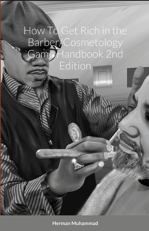 How To Get Rich in the Barber/Cosmetology Game Handbook 2nd Edition ...