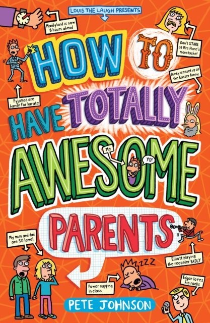 How to Have Totally Awesome Parents - Johnson Pete | Książka w Empik