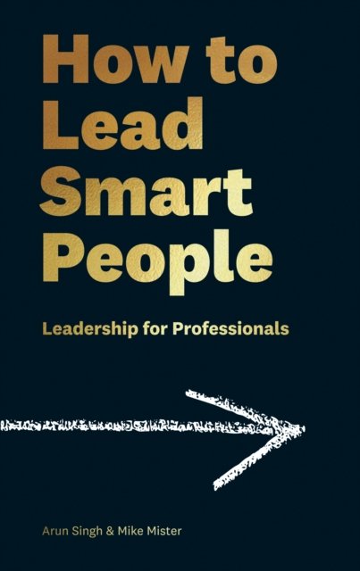How to Lead Smart People - Mister Mike | Książka w Empik