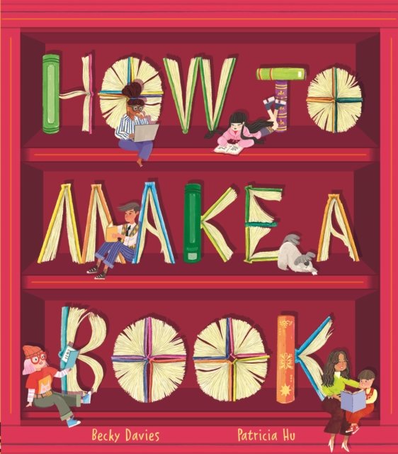 How To Make a Book - Becky Davies | Książka w Empik