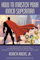 How to Master Your Inner Superman - Strategic Book Group, LLC | Książka ...