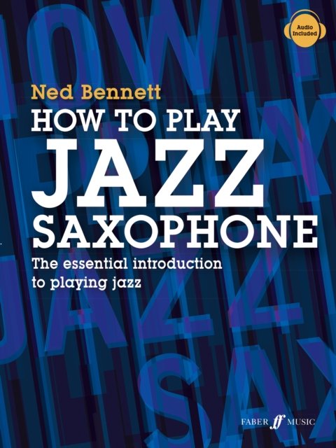 How To Play Jazz Saxophone - Ned Bennett | Książka w Empik