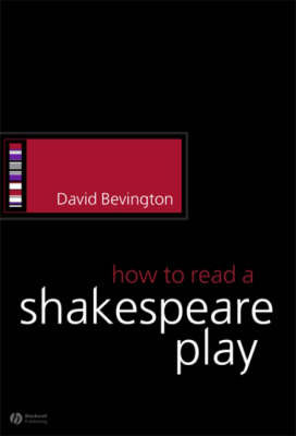 How to Read a Shakespeare Play - Bevington David | Książka w Empik