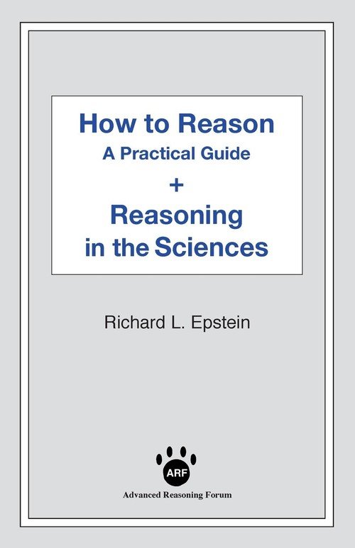 How to Reason + Reasoning in the Sciences - Epstein Richard L | Książka ...