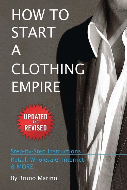 How to Start a Clothing Empire - Marino Bruno | Książka w Empik