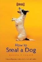 How to Steal a Dog - O'Connor Barbara | Książka w Empik