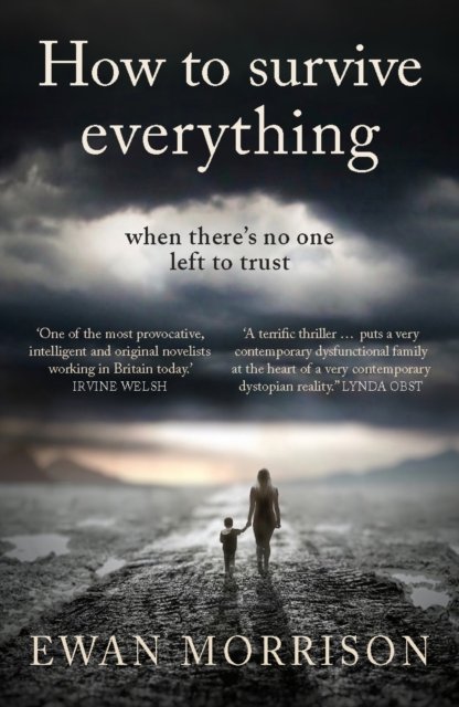 How to Survive Everything - Ewan Morrison | Książka w Empik
