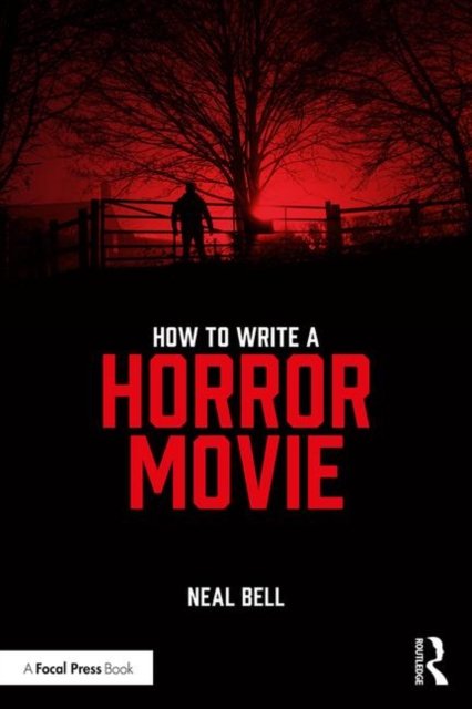 How To Write A Horror Movie Opracowanie Zbiorowe Ksi ka W Sklepie 