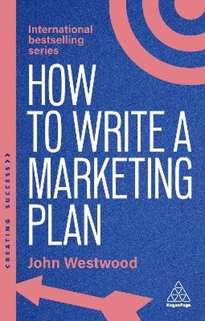 How to Write a Marketing Plan - Westwood John | Książka w Empik