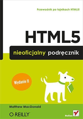 HTML5. Nieoficjalny podręcznik - ebook PDF - MacDonald Matthew | Ebook Sklep EMPIK.COM