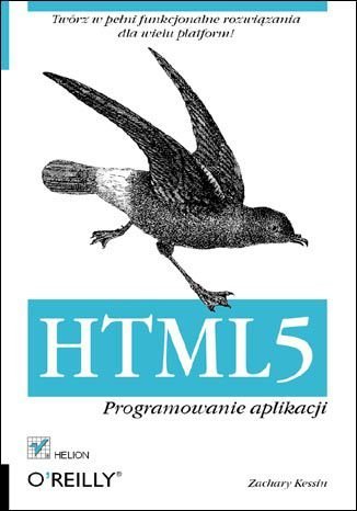 HTML5. Programowanie aplikacji - ebook PDF - Kessin Zachary | Ebook Sklep EMPIK.COM