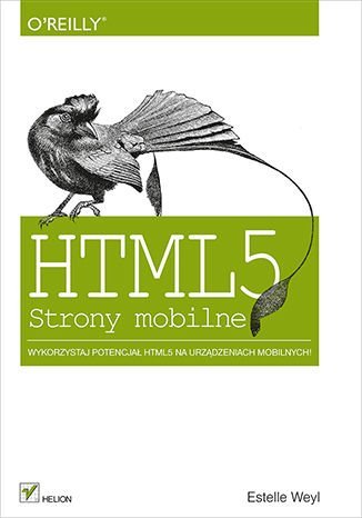 HTML5. Strony mobilne - ebook epub - Weyl Estelle | Ebook Sklep EMPIK.COM