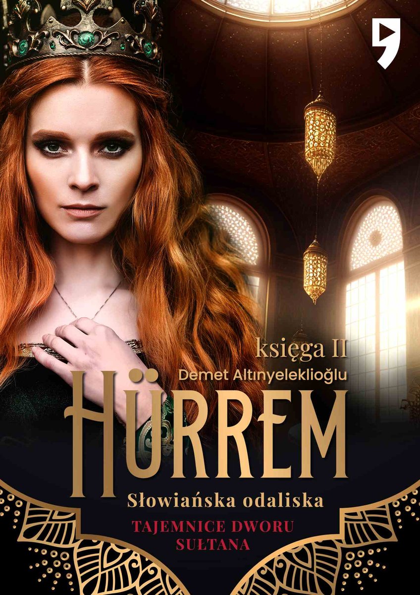 Hürrem. Słowiańska odaliska. Księga 2 - ebook epub - Altinyeleklioglu ...