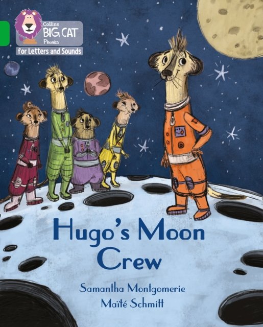 Hugos Moon Crew - Samantha Montgomerie | Książka w Empik