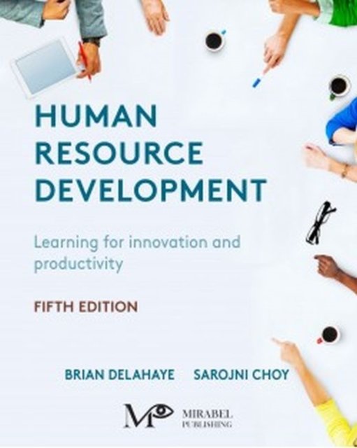 Human Resource Development: Learning, Knowing and Growing - Brian Delahaye | Książka w Empik