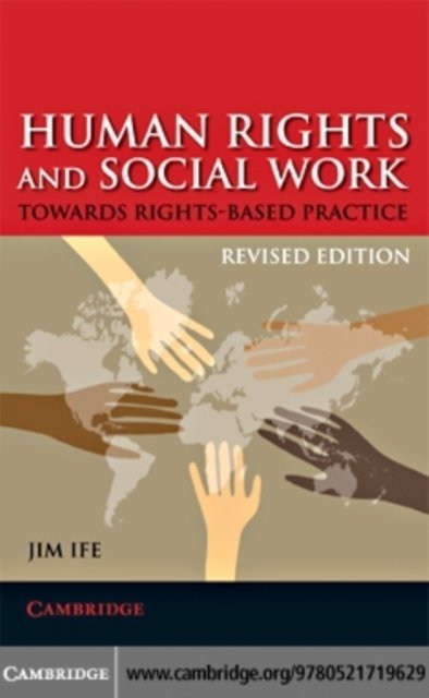 Human Rights and Social Work [DRM] - ebook PDF - Jim Ife | Ebook Sklep ...