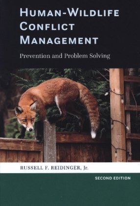 Human-Wildlife Conflict Management - Prevention and Problem Solving ...