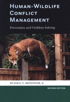 Human-Wildlife Conflict Management - Prevention and Problem Solving ...