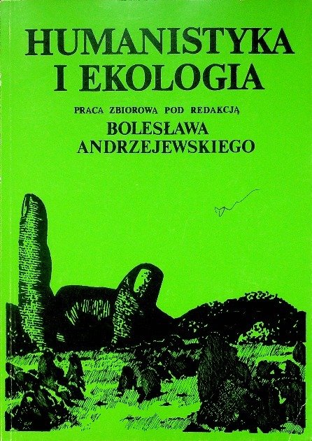 Humanistyka i ekologia - W opisie | Książka w Empik