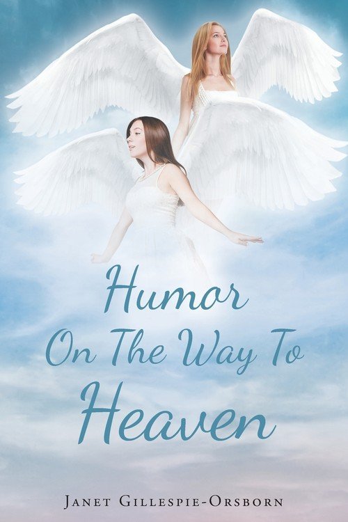 Humor On The Way To Heaven - Gillespie-Orsborn Janet | Książka w Empik