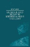 Humour and Irony in Kierkegaard's Thought - Lippitt John | Książka w Empik