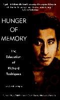 Hunger of Memory: The Education of Richard Rodriguez - Rodriguez ...