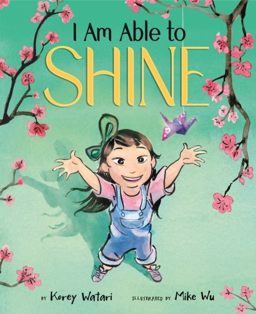 I Am Able to Shine - Korey Watari | Książka w Empik