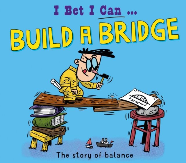 I Bet I Can, I Bet I Can: Build a Bridge - Tom Jackson | Książka w Empik